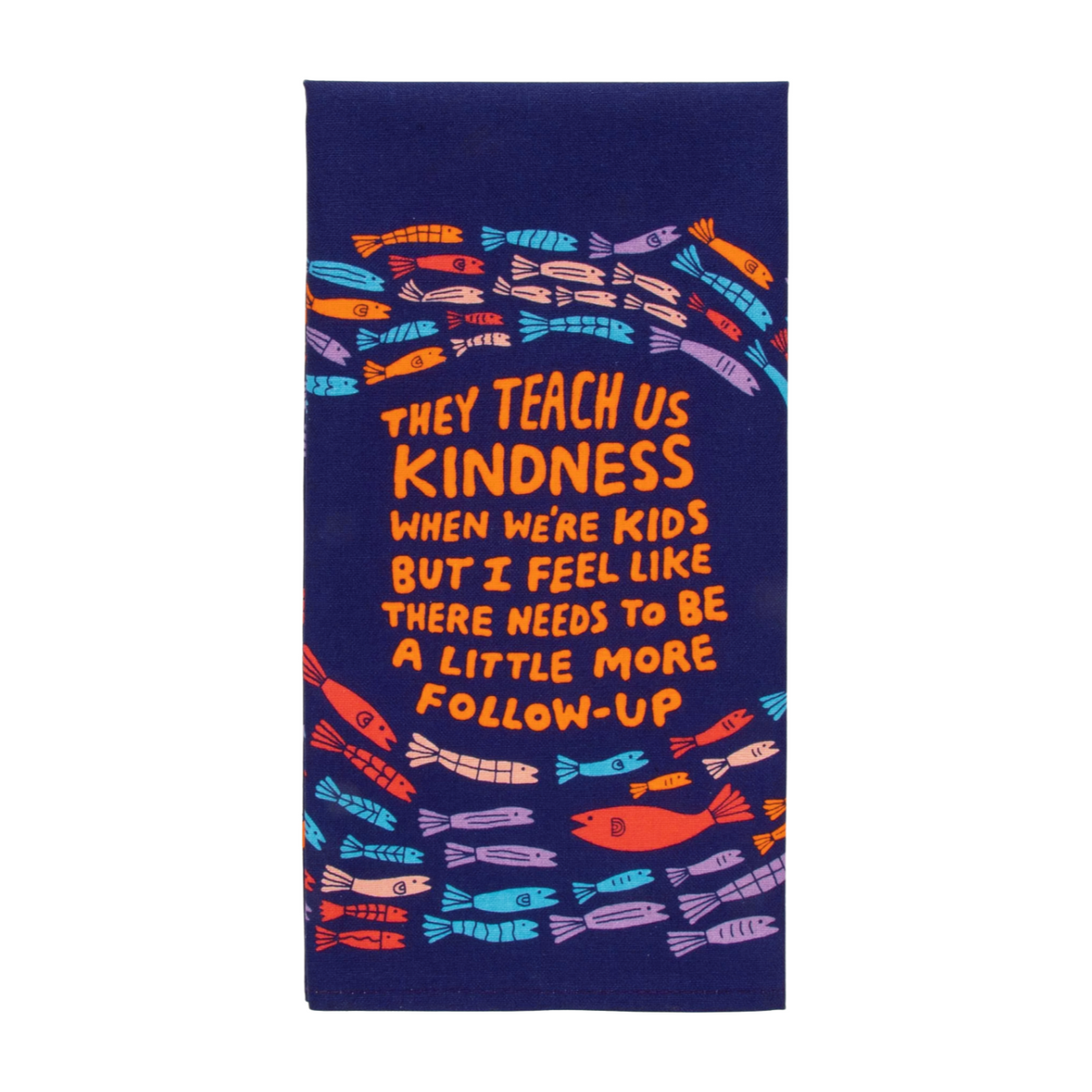 Blue Q Screen Printed Dish Towel - Kindness — National Mustard Museum